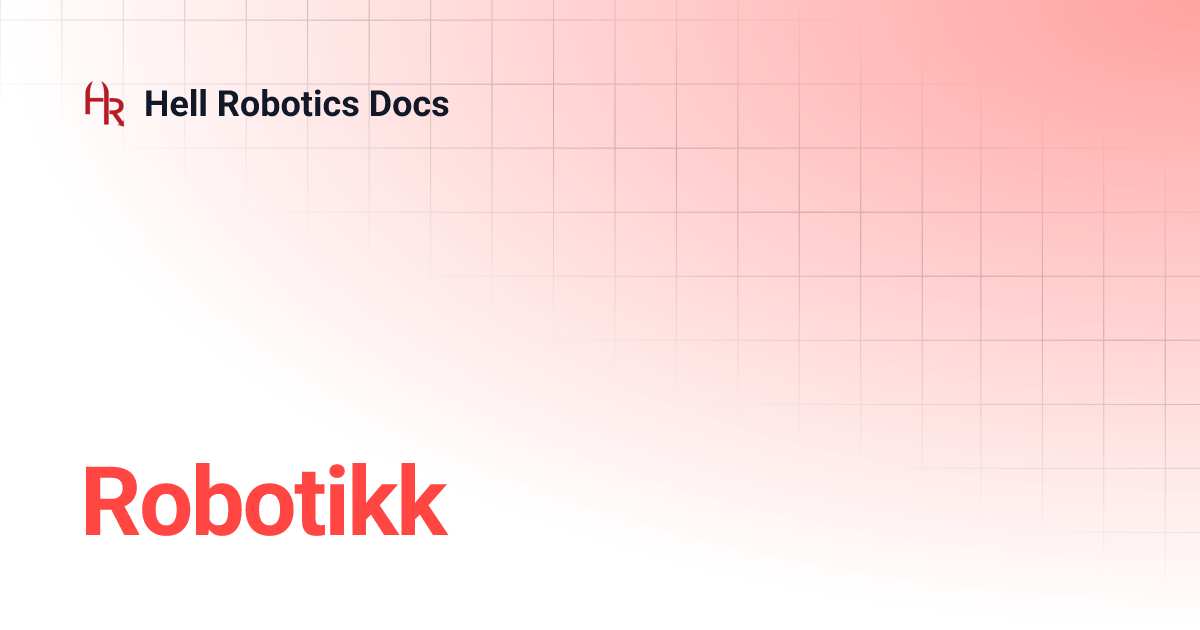 Robotikk | Hell Robotics Docs