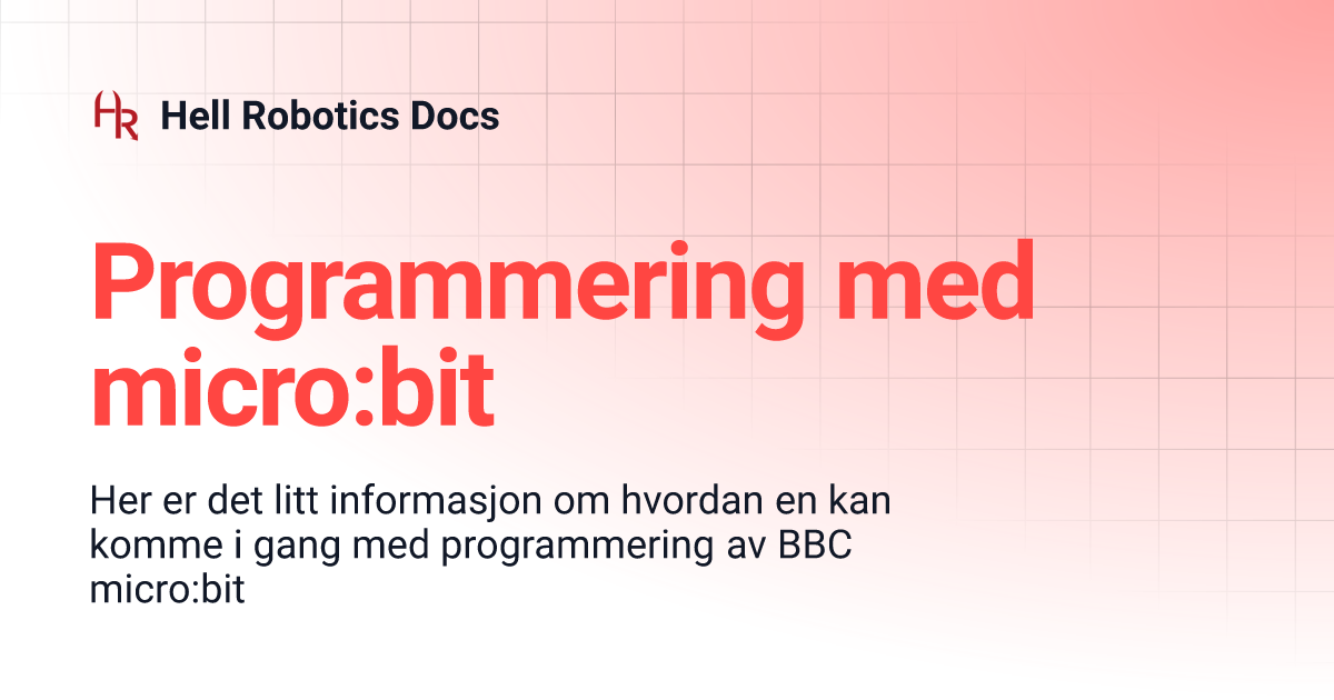 Programmering Med Microbit Hell Robotics Docs 7622