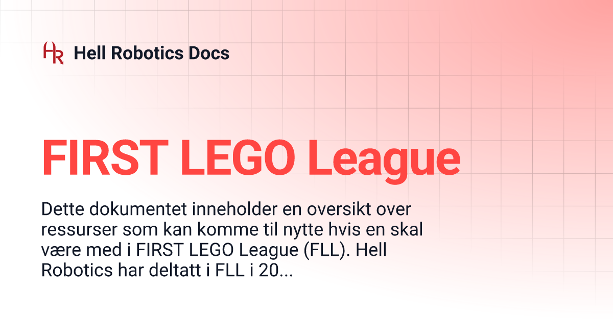 FIRST LEGO League | Hell Robotics Docs