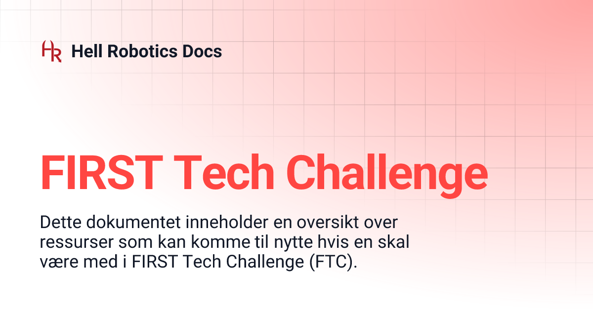 FIRST Tech Challenge | Hell Robotics Docs